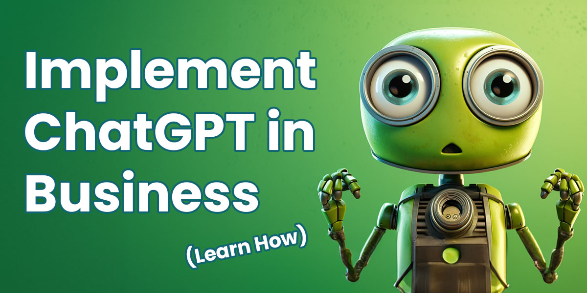 Chatgpt Ai Guide How To Implement Chatgpt In Your Business Quick Start Guide