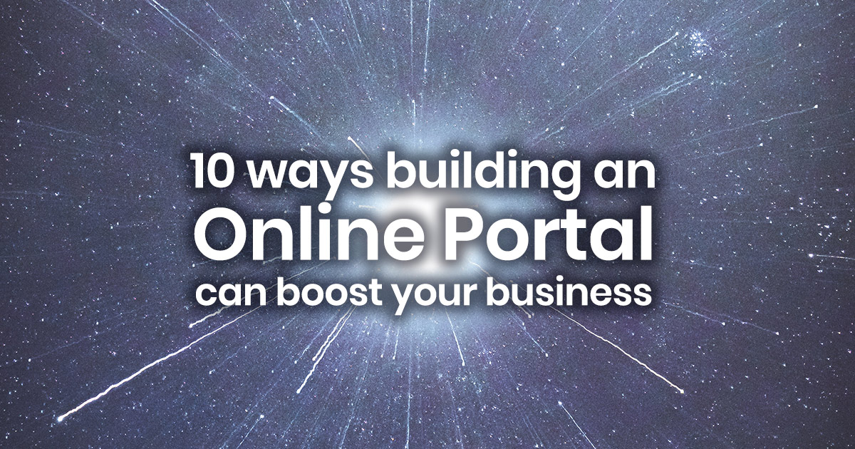 How to Build an Online Portal to Boost Your Business (10 ways, with ...